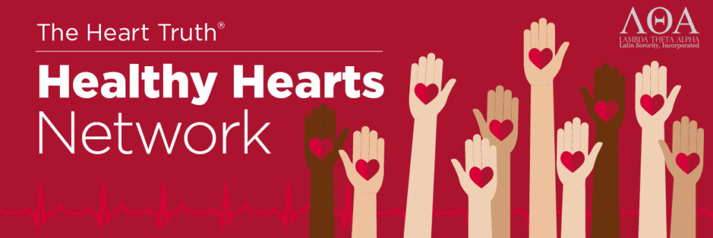 Lambda Theta Alpha Partners with The Heart Truth®